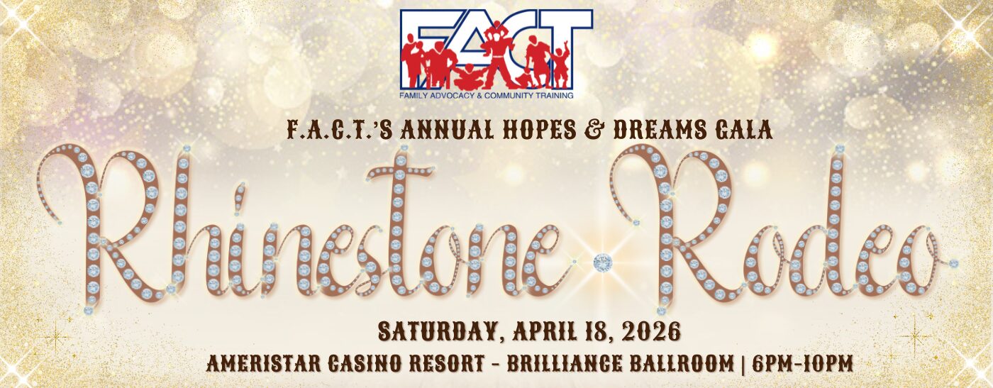 Annual Gala - F.A.C.T. Family Advocacy and Community Training, St ...